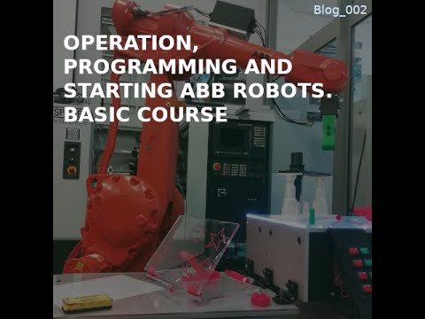 [ DEMO ] ABB Robots. Operation, programming and starting ABB robots - basic course. - YouTube
