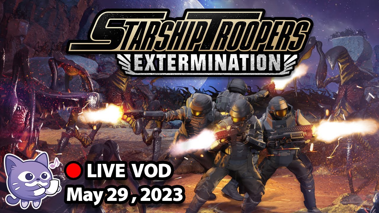Blasting Bugs & Building Bases - Starship Troopers: Extermination | May 29, 2023 - YouTube