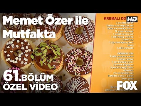Kremalı Donut... Memet Özer ile Mutfakta 61. Bölüm