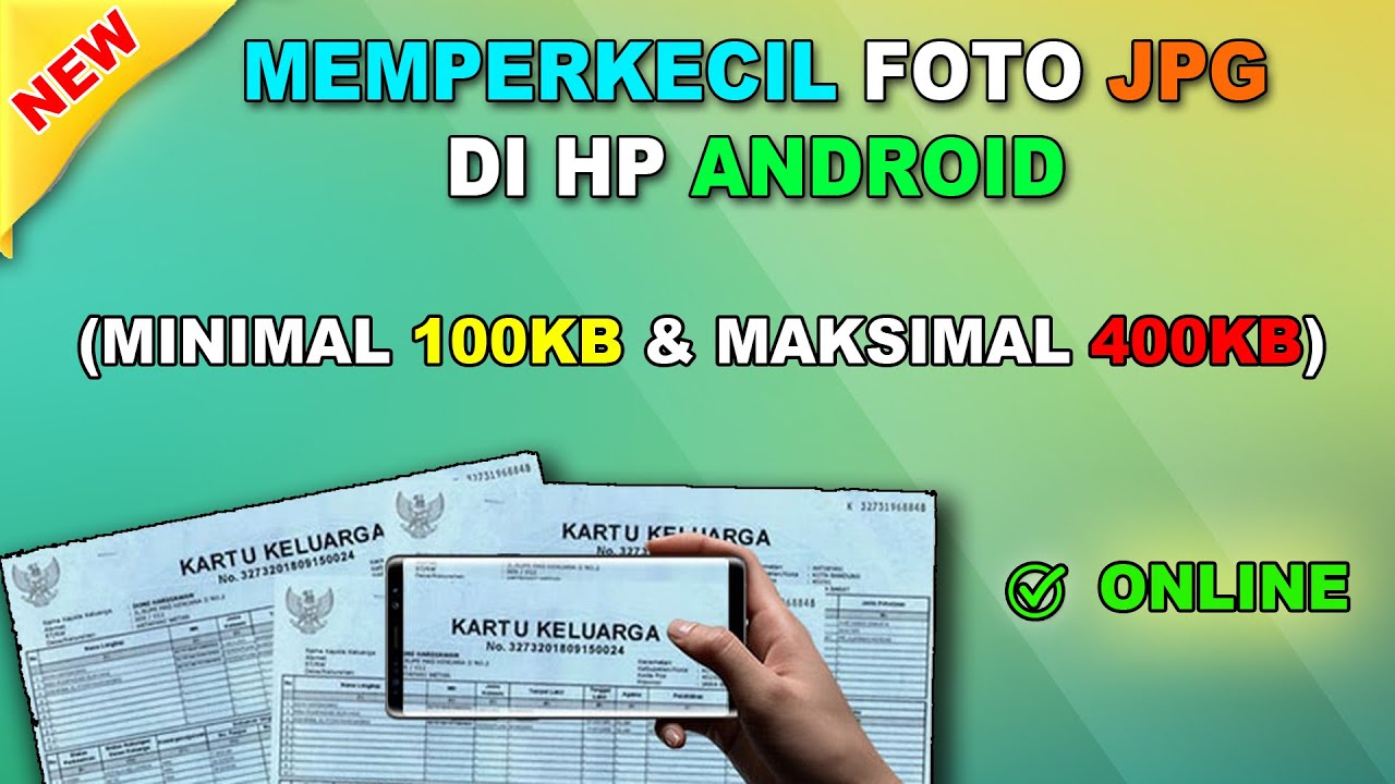 CARA MEMPERKECIL UKURAN FOTO JPG DI HP (Min 100kb Maks 400kb) - YouTube