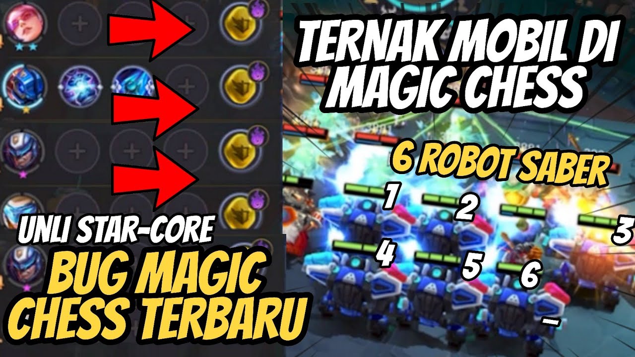 BUG MAGIC CHESS TERBARU - BUG STARCORE COMBO SABER ! TERNAK MOBIL DI ...