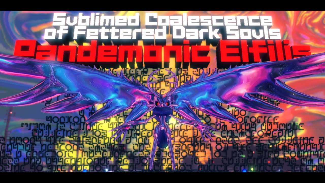 Pandemonic Elfilis CLEARED - Forgotten Land Modded Boss - YouTube