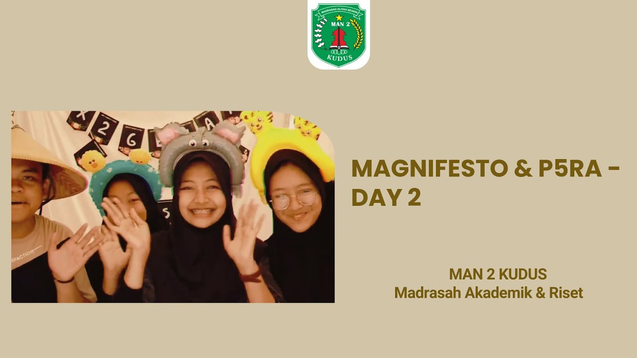 Magnifesto & P5RA (Project Penguatan Profil Pelajar Pancasila Rahmatan ...