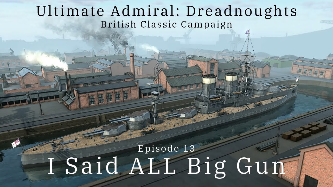 I Said ALL Big Gun - Episode 13 - British Classic Campaign - YouTube