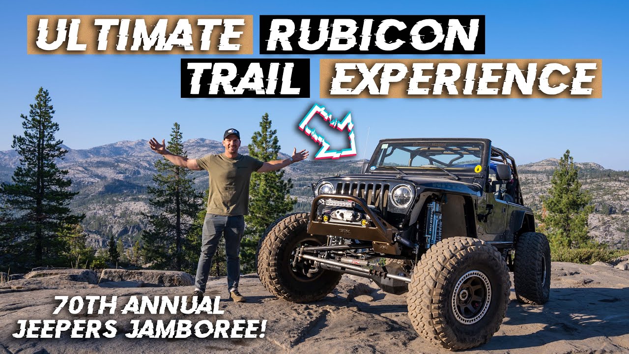 The Ultimate Off Road Adventure on the Rubicon Trail | Built2Wander ...
