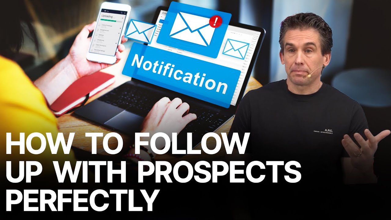 How to follow up with prospects perfectly - YouTube
