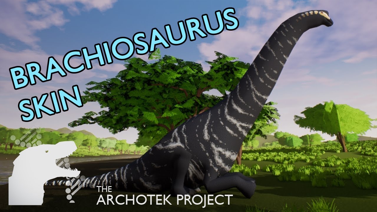 The Archotek Project - Brachiosaurus Skin #2 - YouTube