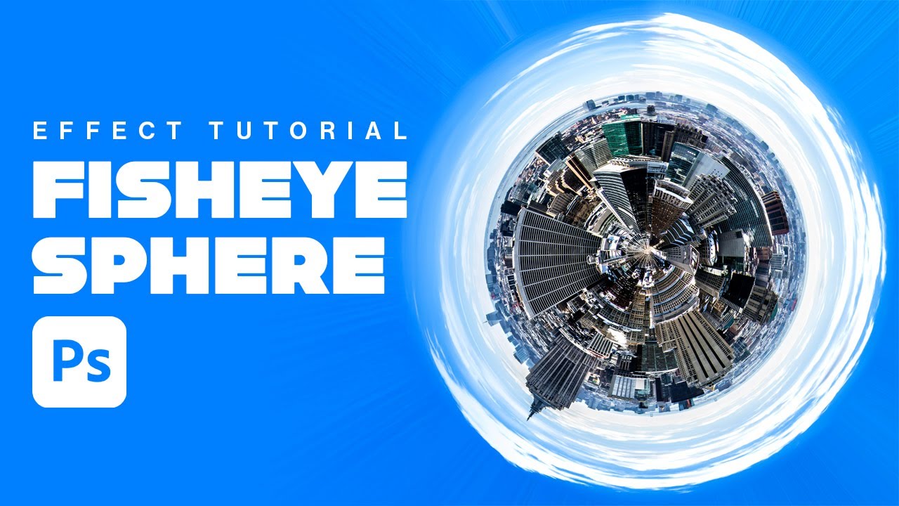 Fisheye Sphere Effect - Adobe Photoshop Tutorial - YouTube