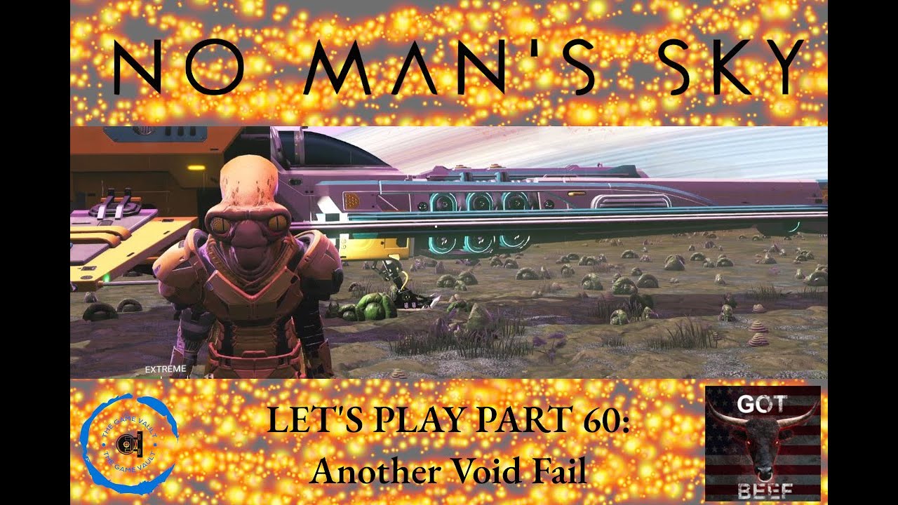 Let's Play No Man's Sky 60: Another Void Fail - YouTube