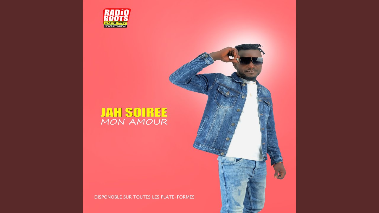 MON AMOUR - JAH SOIREE - YouTube