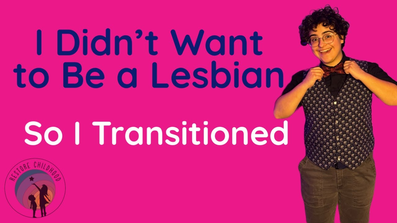 Detransitioner on Seeds of Doubt: “I never allowed myself to just be a ...