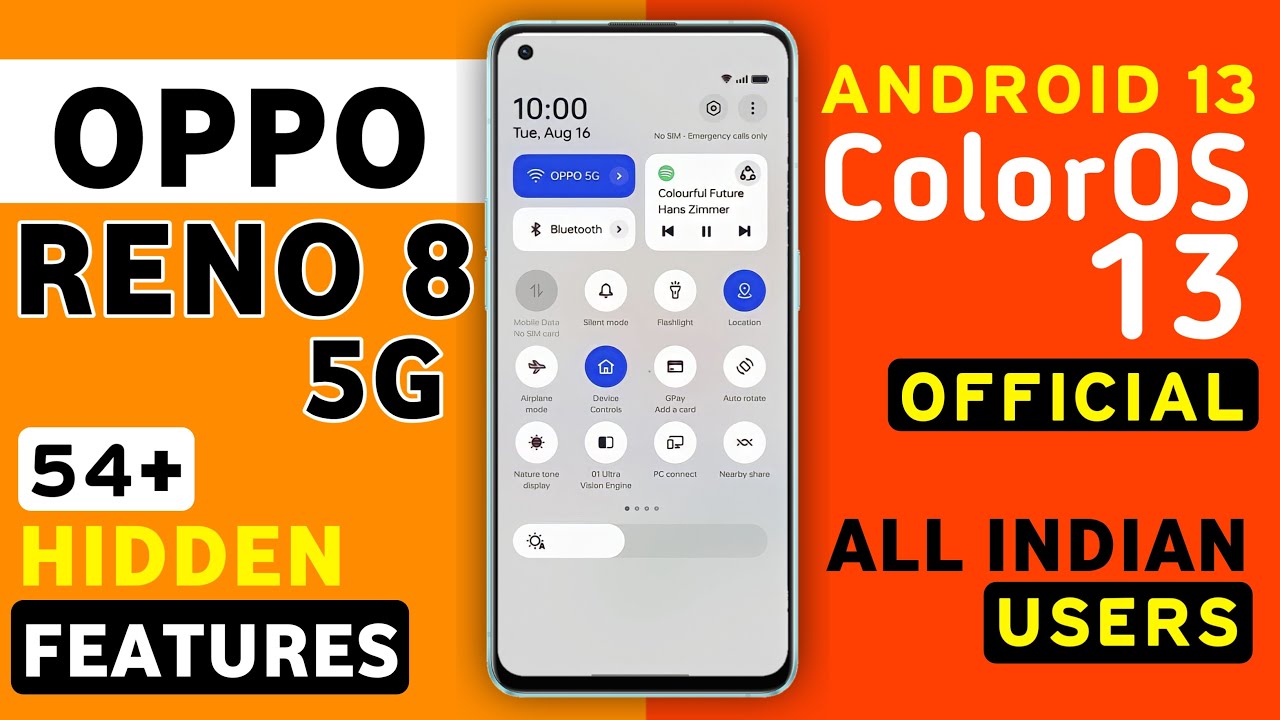 Oppo Reno 8 5G Official ColorOS 13 Android 13 Update | 54+ Hidden ...