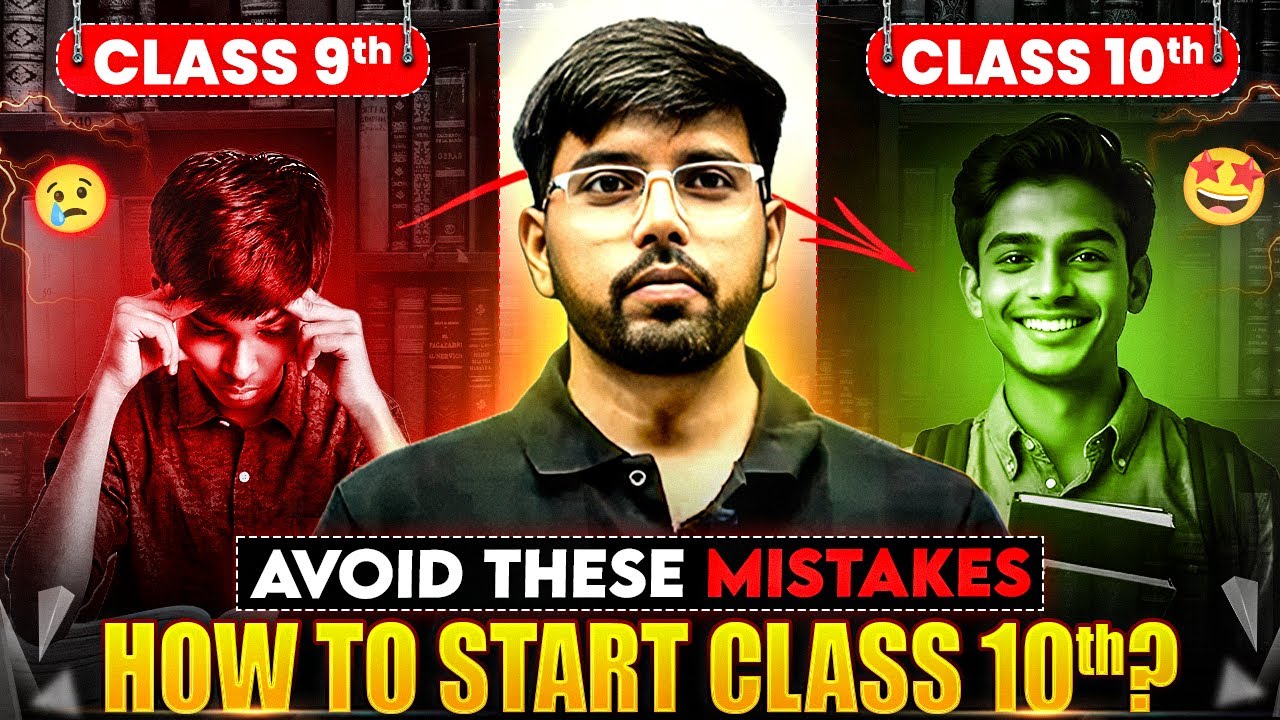How To Start Class 10th? Avoid These Mistakes 🔥#Class10 #Mistakes - YouTube
