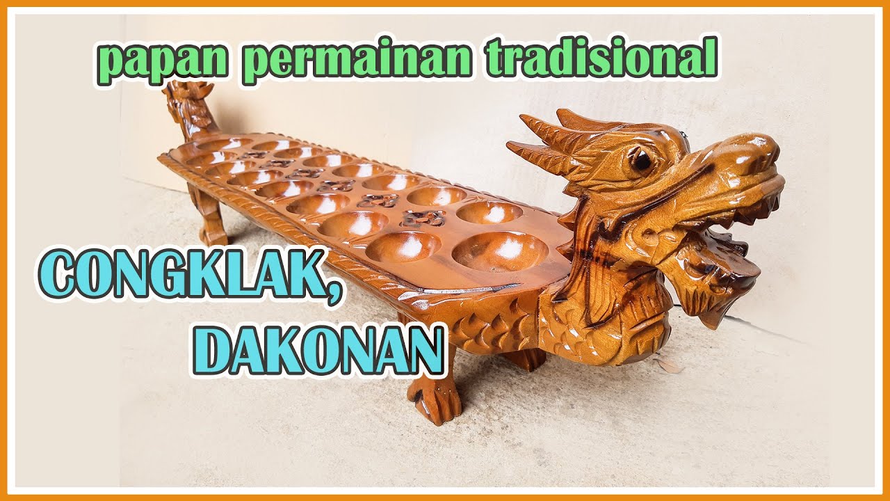 PERMAINAN TRADISIONAL CONGKLAK KAYU UKIRAN NAGA - YouTube