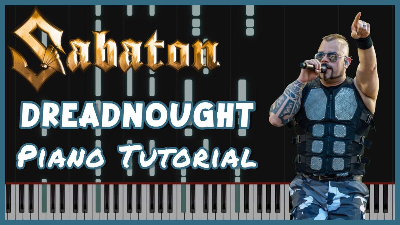 Piano Tutorial: Sabaton's Dreadnought (Medium) - YouTube