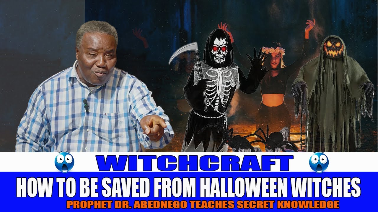 #WITCHCRAFT# HOW BE SAVED FROM HALLOWEEN WITCHES# BY PROPHET DR ...