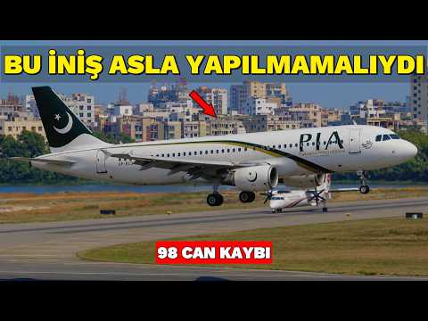 Pilotlar Tüm Kuralları İhlal Etti | Pakistan Airlines 8303 Uçak Kazası