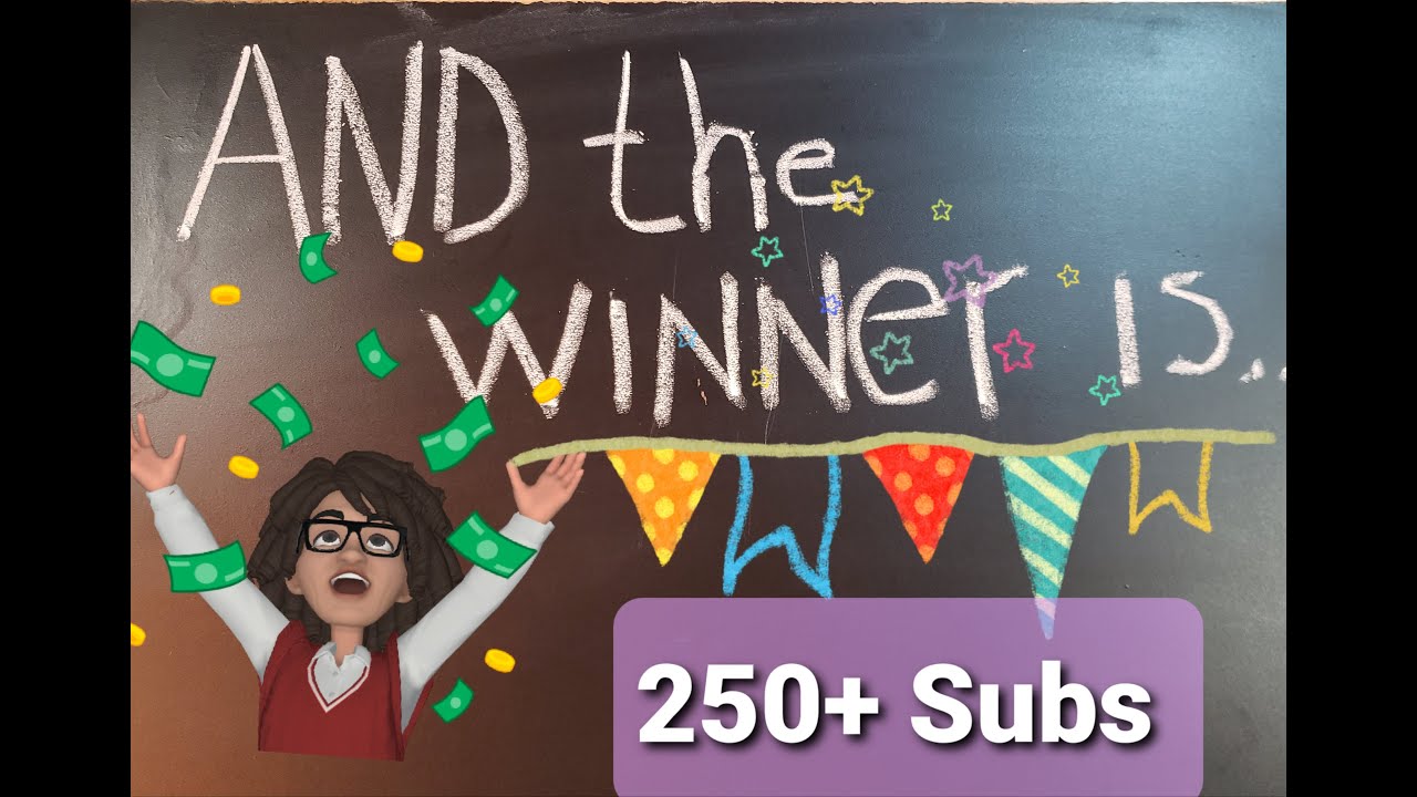 And the WINNER is..| 250+ Subs!! - YouTube