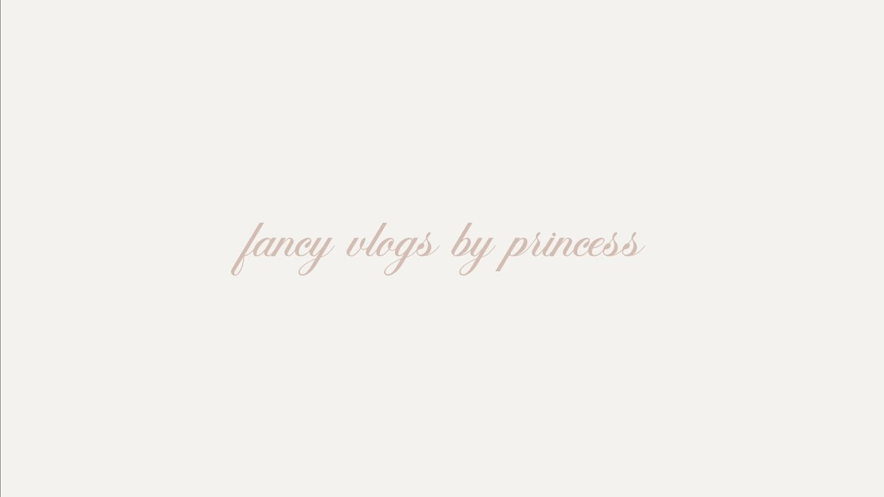 introducing : fancy vlogs by princess - YouTube
