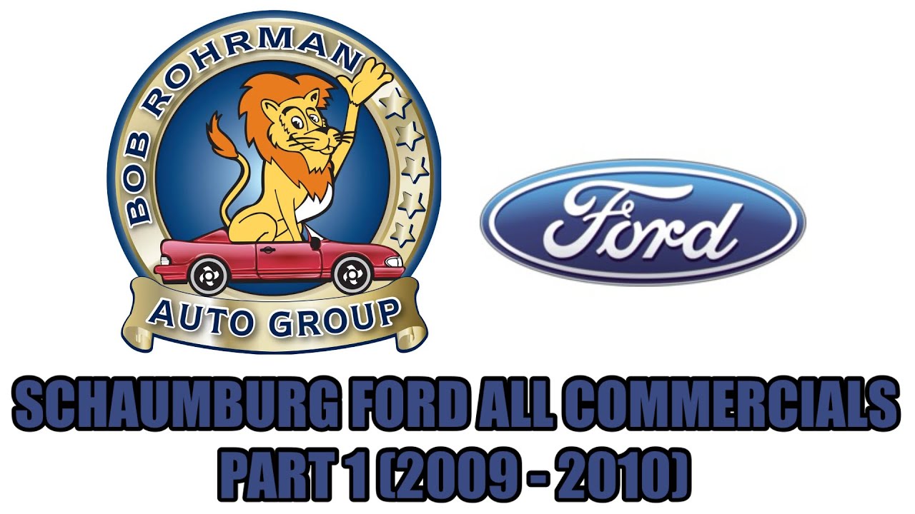 Bob Rohrman’s Schaumburg Ford All Commercials PART 1 (2009 - 2010 ...