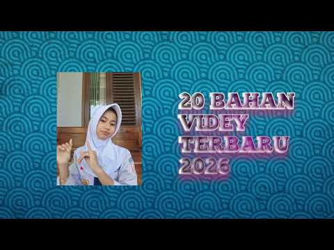 20 BAHAN VIDEY NO PW TIKTOK DANCE 2026