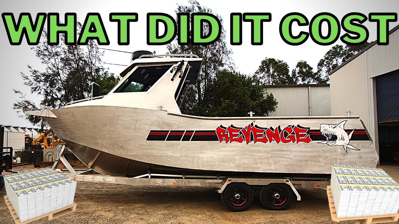 WHAT DID IT COST? Custom 8m Plate Boat- DIY Plate Kit Boat Hull Build ...
