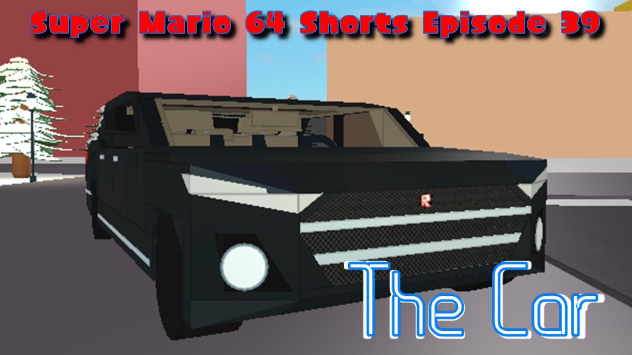 Super Mario 64 Shorts Episode 39: The Car - YouTube
