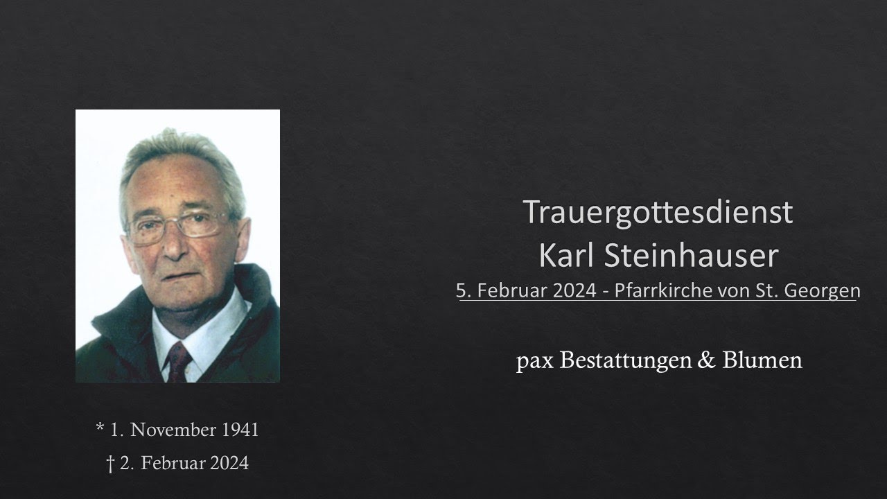 Trauergottesdienst Karl Steinhauser - YouTube