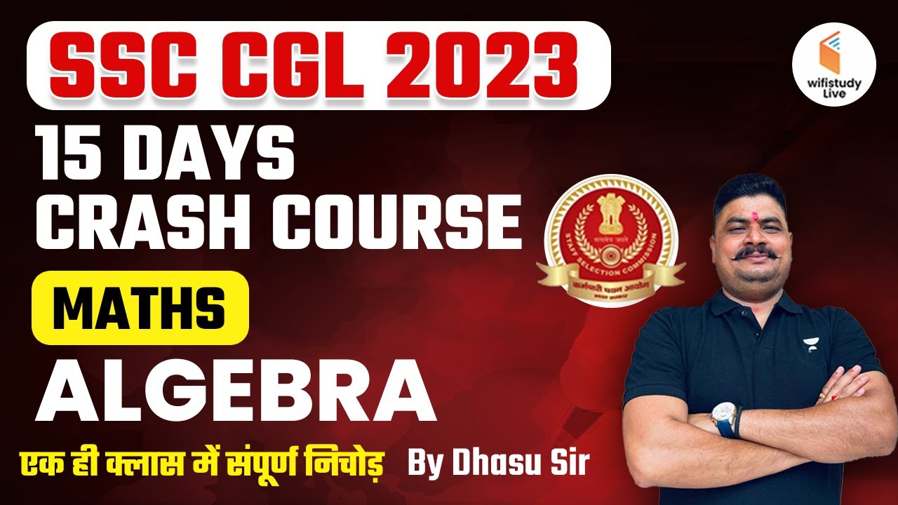 Algebra Math | SSC CGL Classes 2023 | Maths for SSC CGL | by Dhasu Sir ...
