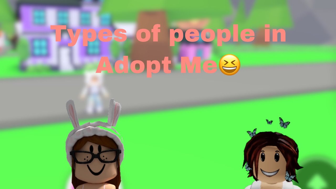Types of people in Adopt Me - YouTube