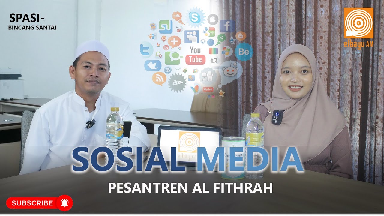 SOSIAL MEDIA PESANTREN AL FITHRAH ||| SPASI 001 - YouTube