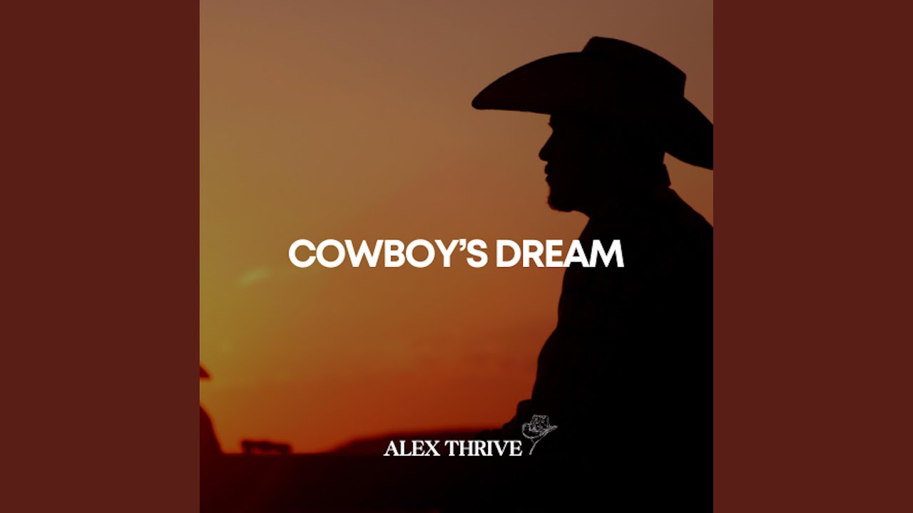 Cowboy's Dream - YouTube