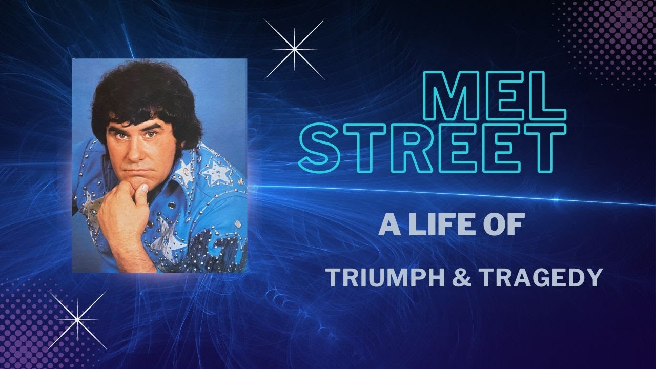Mel Street A Life of Triumph & Tragedy - YouTube