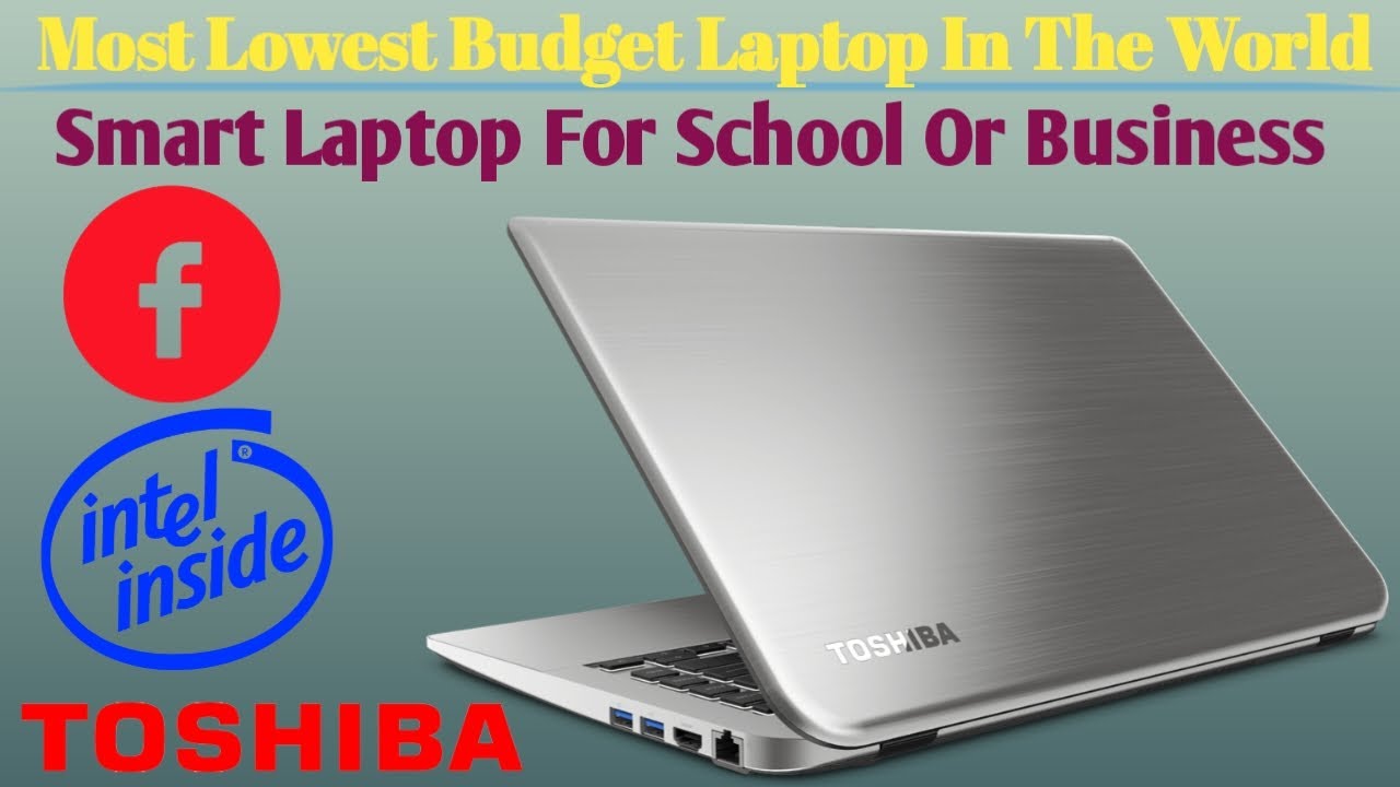 Low Price Laptop Student|Toshiba Laptop Review|Lowest Laptop Price In ...