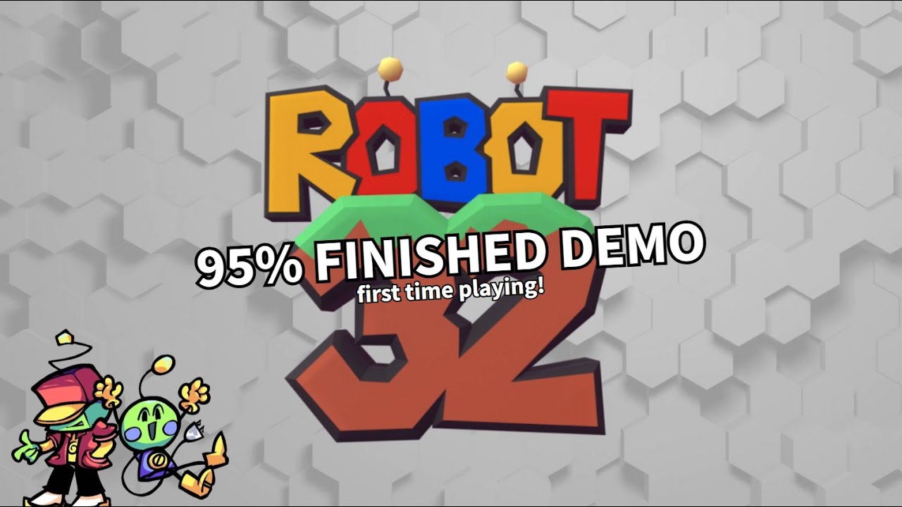 ROBOT 32 HAS RELEASED! (First Time Playing) - YouTube