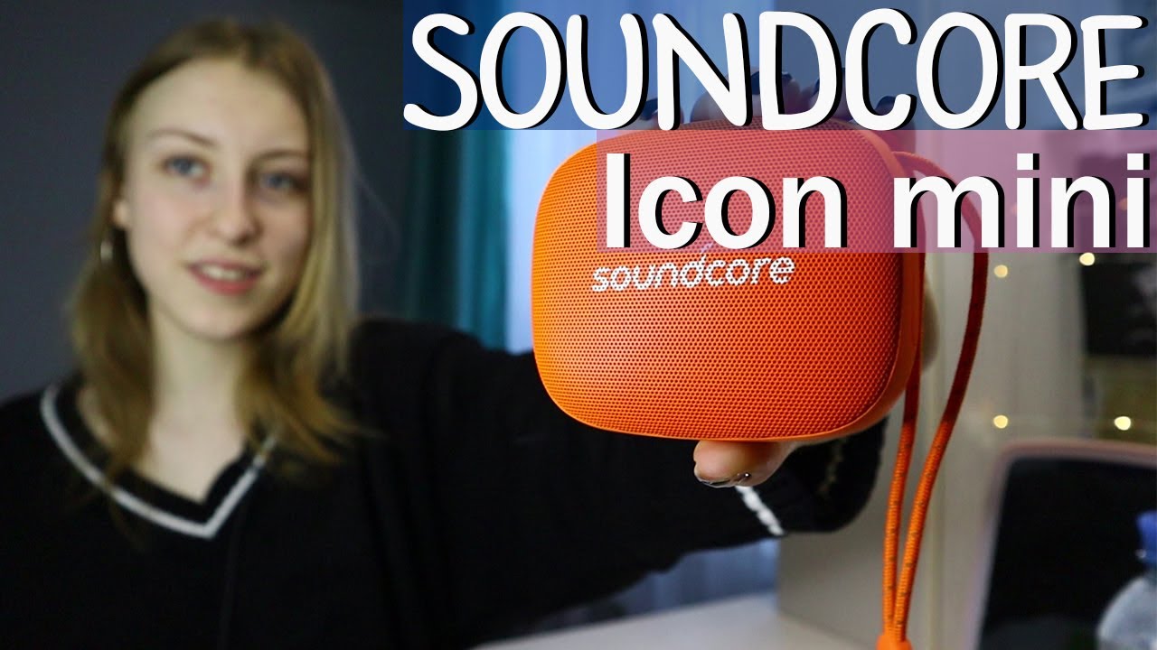 Колонка, которую уже не купить 😥 Anker Soundcore Icon Mini - YouTube