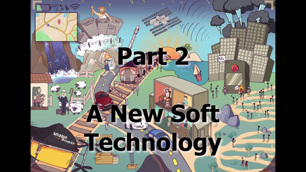 2 A New Soft Technology - YouTube