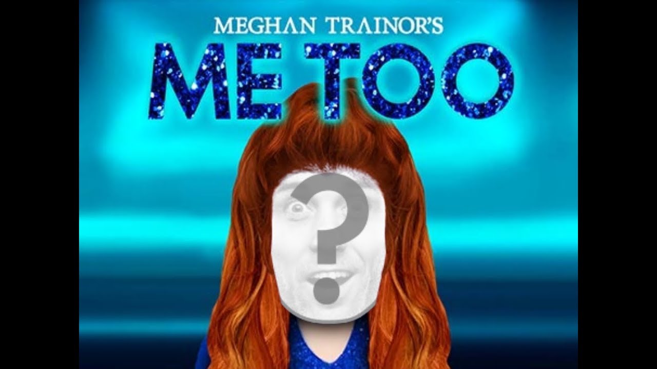 Meghan Trainor - Me Too Hit Video - YouTube