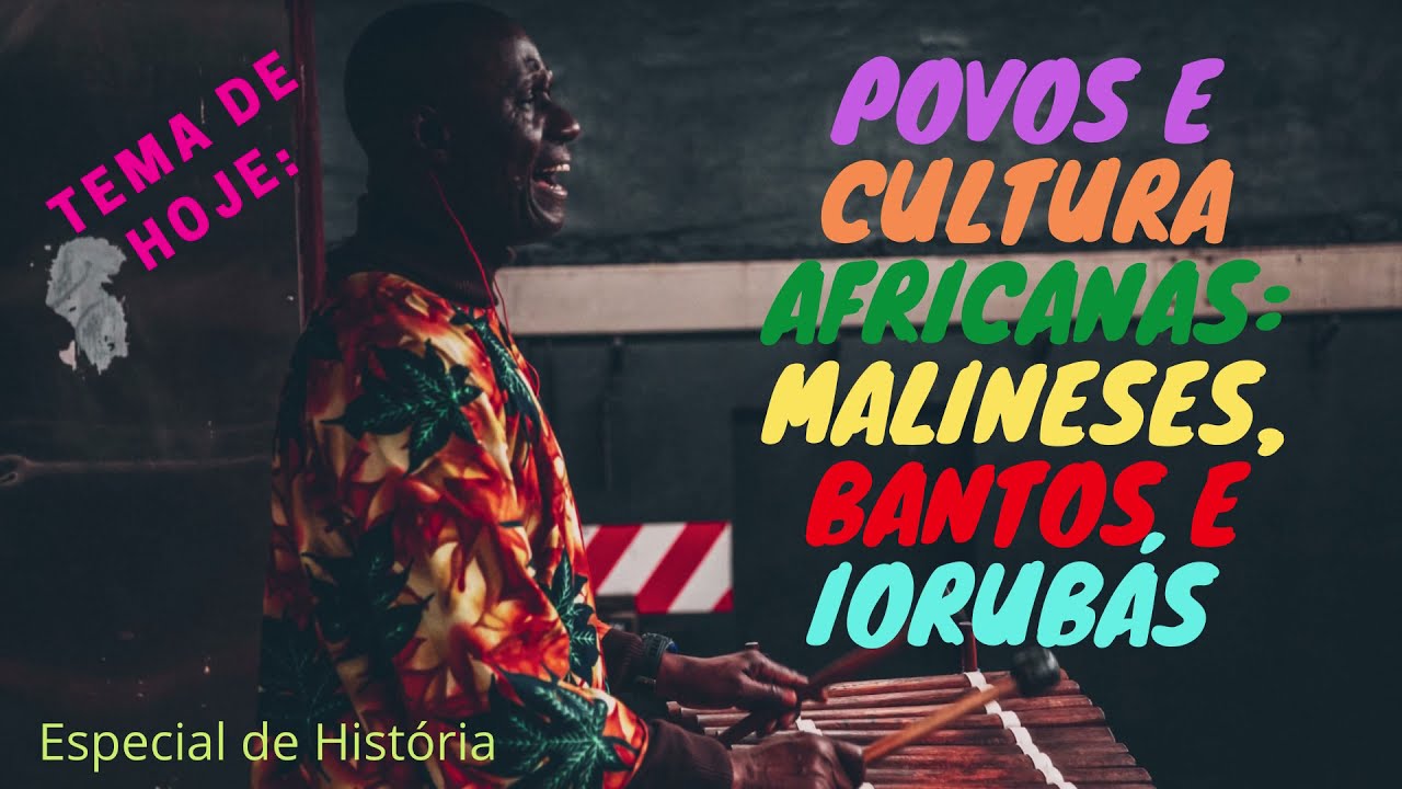 Povos e cultura africana: Malineses, Bantos e Iorubás - parte I Império ...