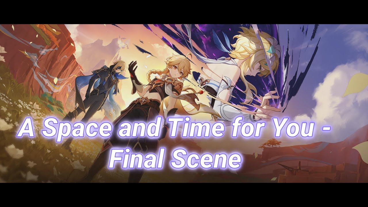 Archon Quest - A Space and Time for You - Final Scene - Genshin Impact ...