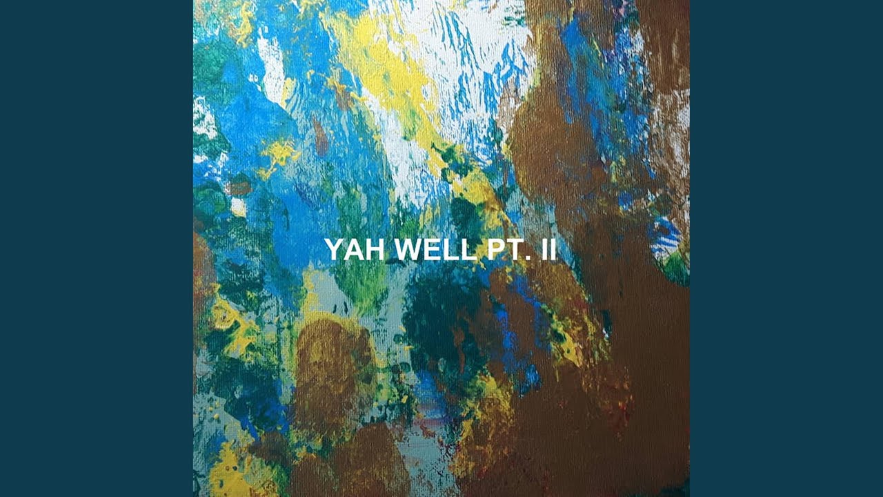 Yah Well Pt. II (feat. TapDaddy) - YouTube