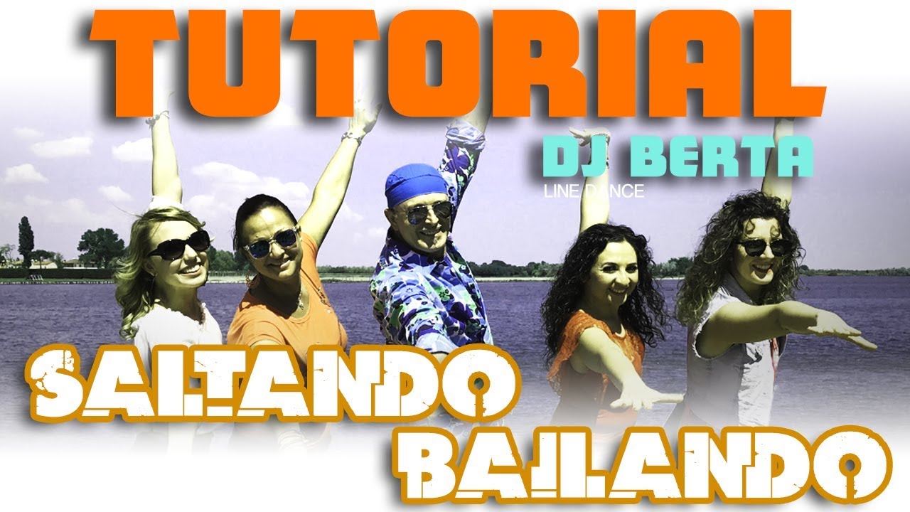 Saltando Bailando (Line Dance) - Dj Berta: Song Lyrics, Music Videos ...