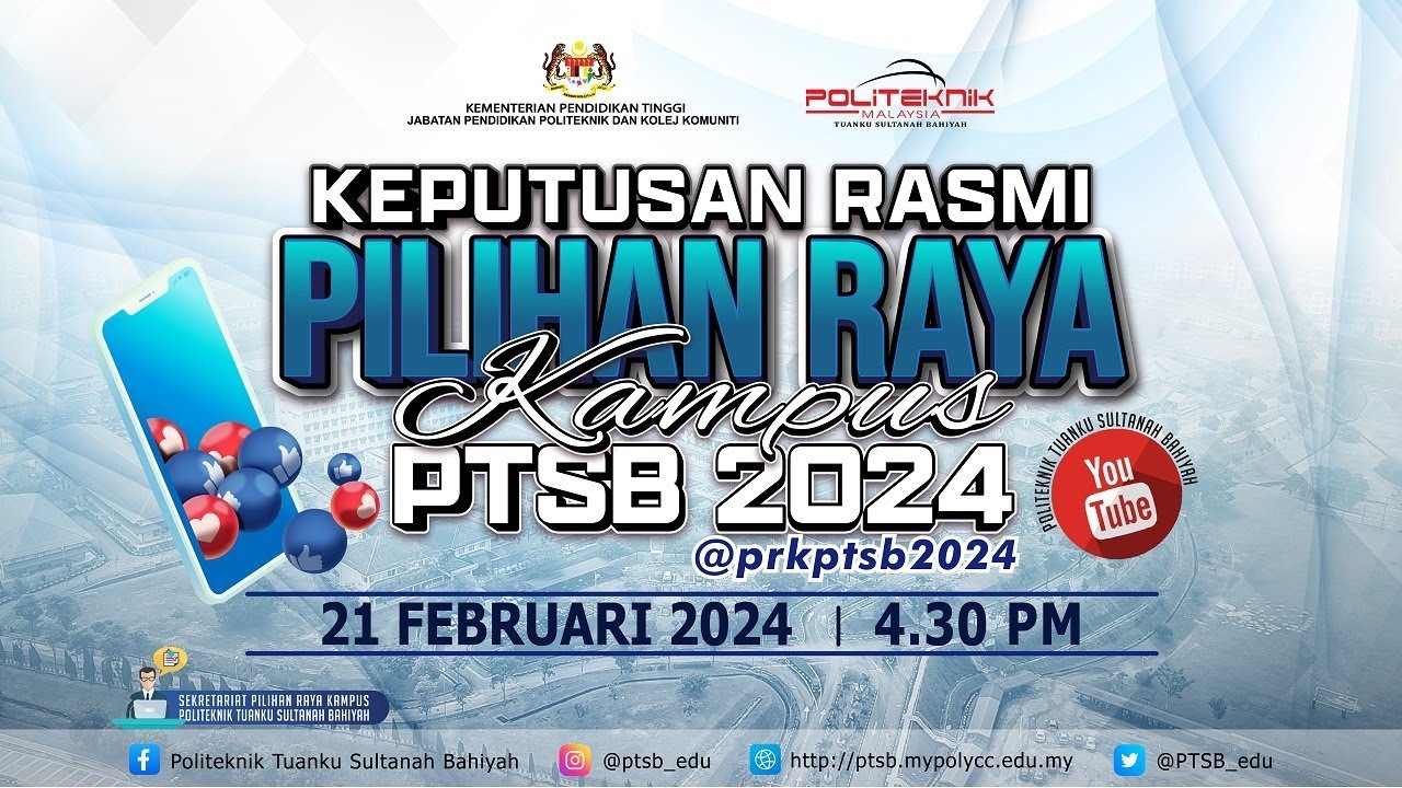 KEPUTUSAN RASMI PILIHAN RAYA KAMPUS PTSB 2024 - YouTube