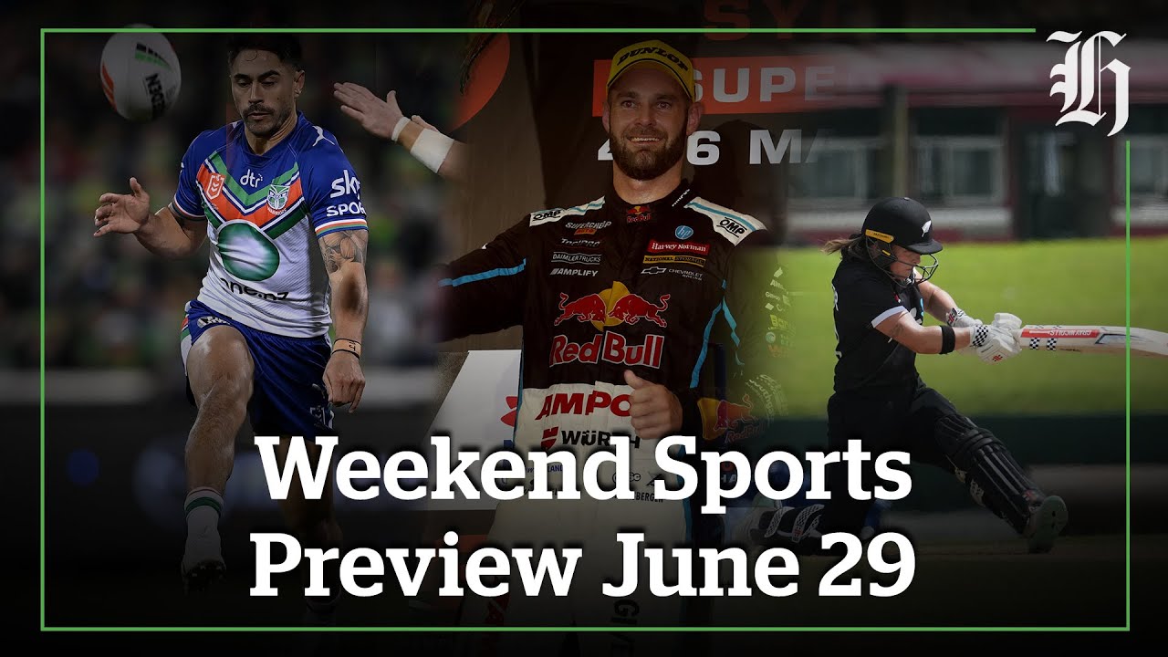 Weekend Sports Preview June 30 | nzherald.co.nz - YouTube