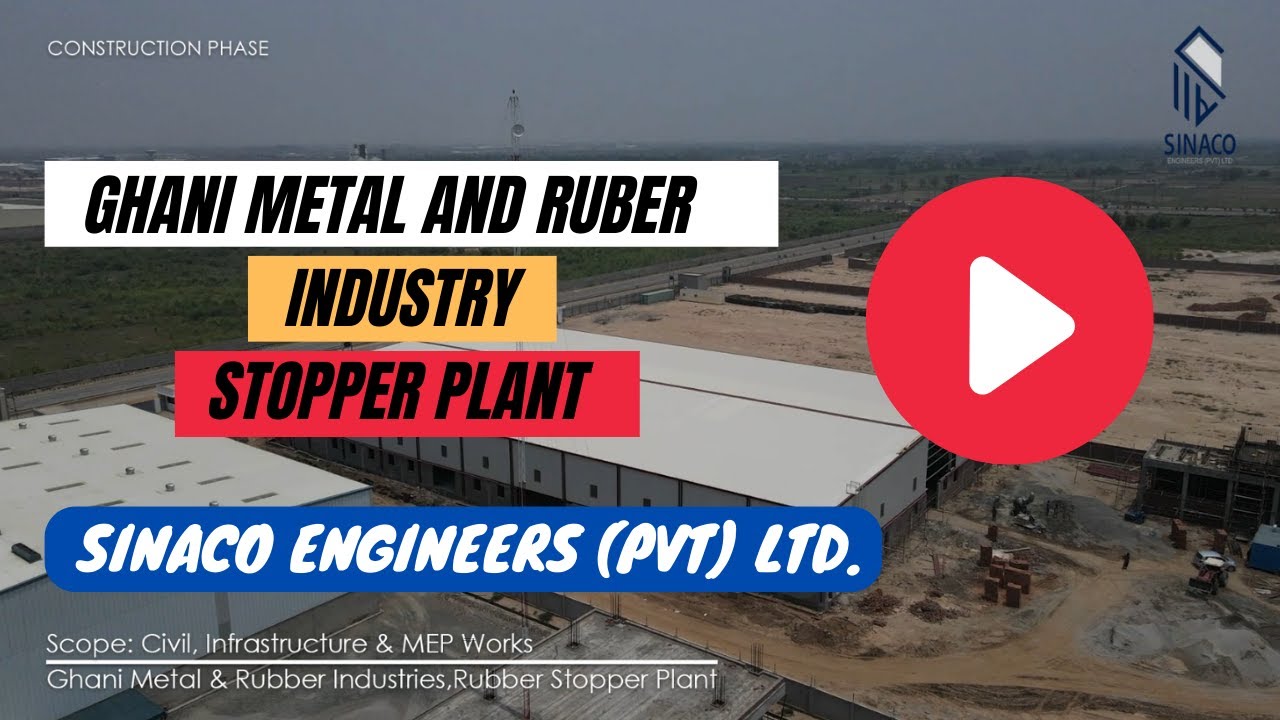Ghani Metal and Rubber Industry | SINACO Engineers (Pvt) Ltd. - YouTube