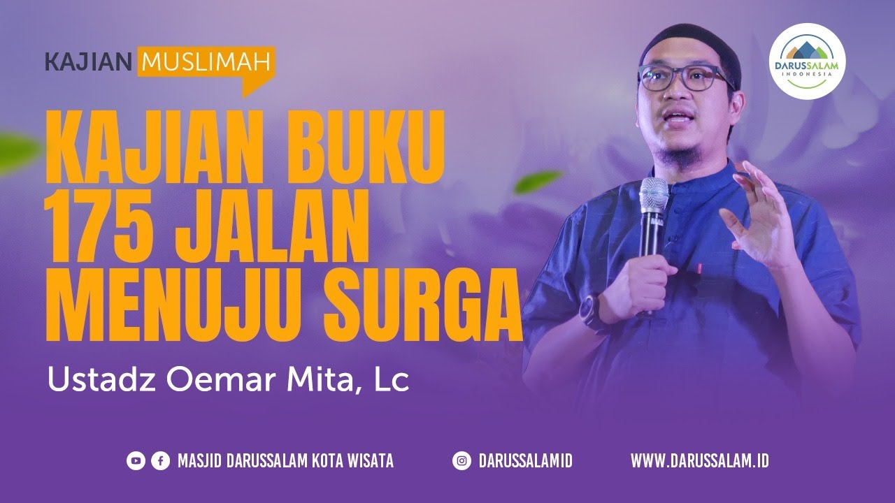 MENDIDIK ANAK DI JALAN ALLAH | 175 JALAN MENUJU SURGA | USTADZ OEMAR ...