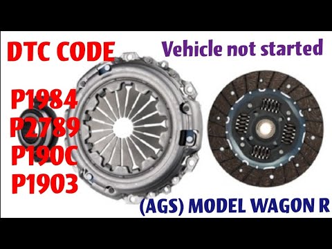 MODEL- WAGON R AUTO GEAR SHIFT 2017 DTC CODE-P1984, P2789, P190C, P1903 ...
