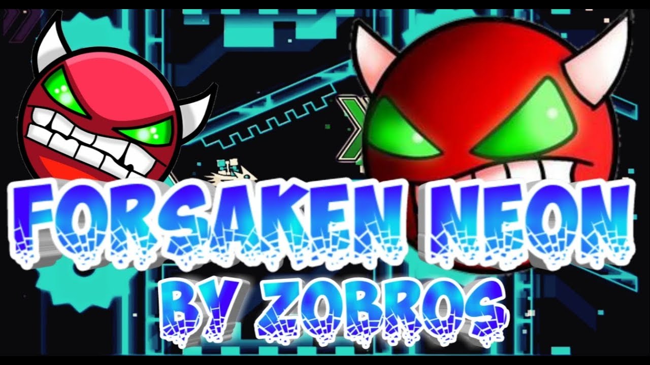 Жёсткое везение! Флюк с 61%!! FORSAKEN NEON BY ZOBROS. GD [16] - YouTube