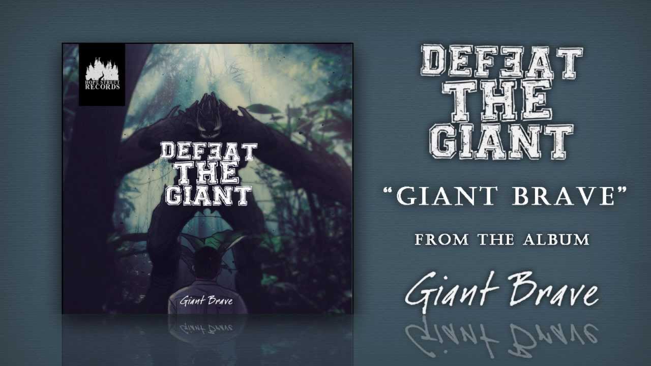 Defeat The Giant - "Giant Brave" - YouTube