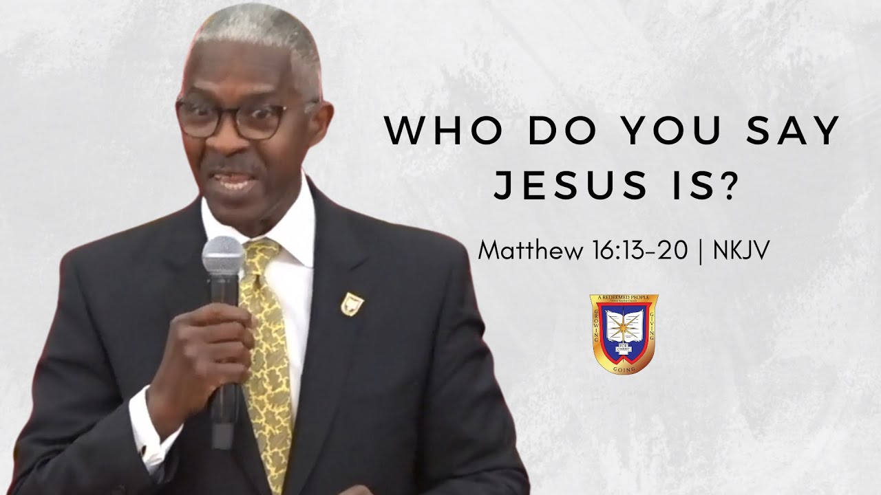 Who Do You Say Jesus Is?| Reverend Dr. Verlin D. Williams | Union ...